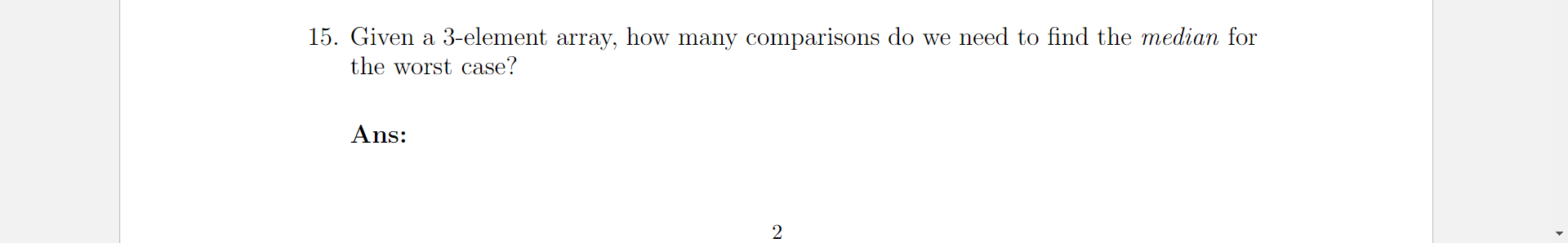 Solved 15. Given a 3-element array, how many comparisons do | Chegg.com