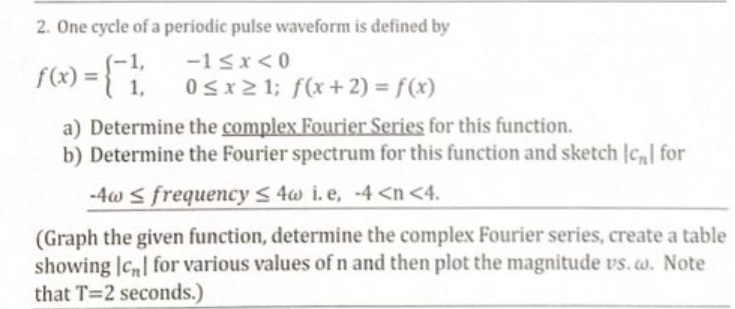 2. One cycle of a periodic pulse waveform is defined | Chegg.com