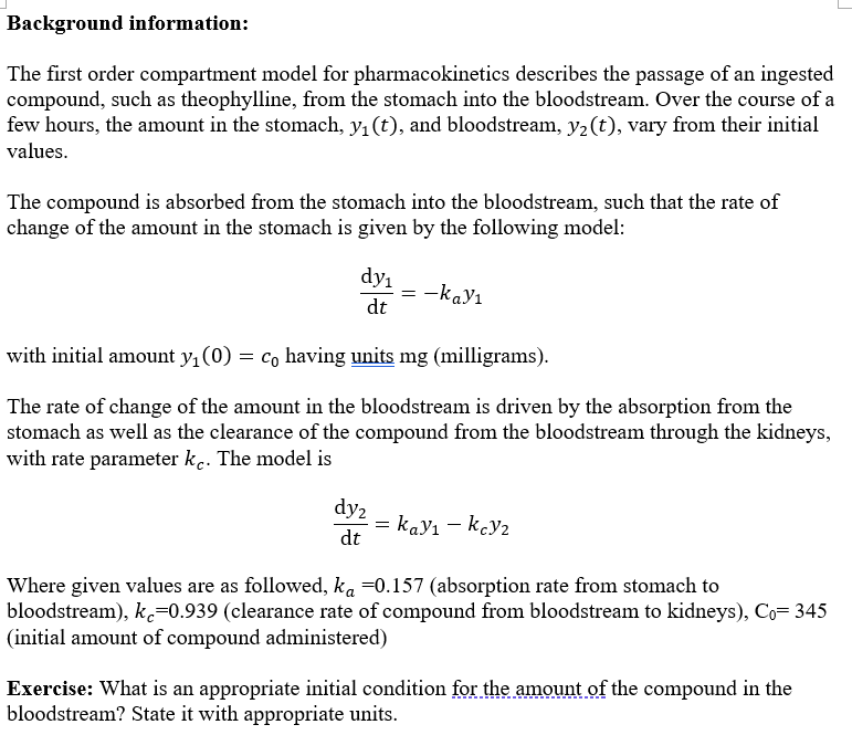 Solved Background information: The first order compartment | Chegg.com