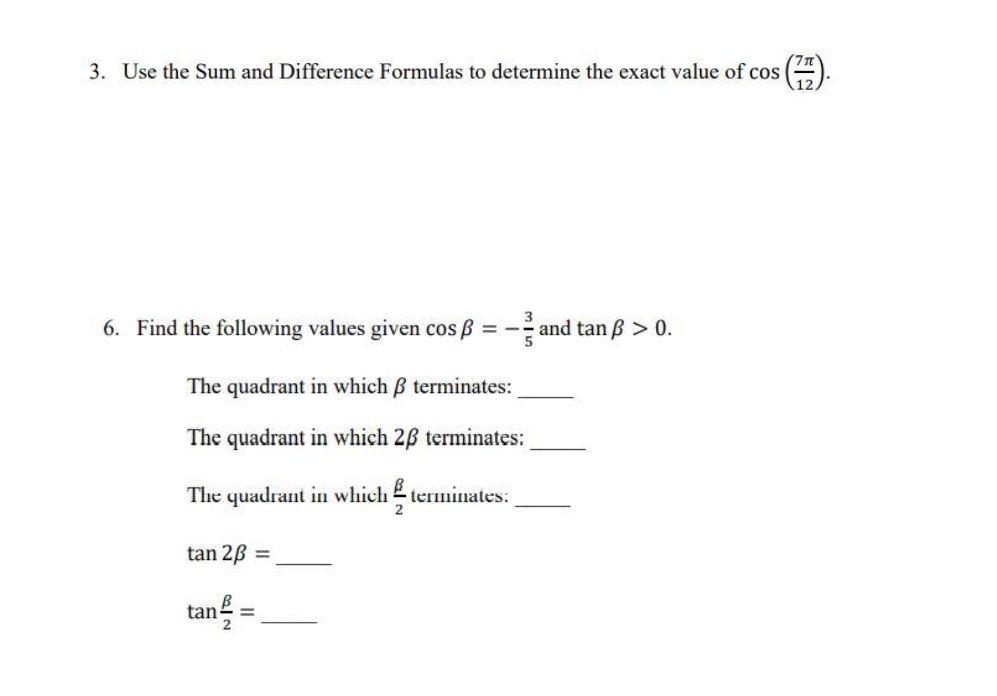 Solved 3. Use the Sum and Difference Formulas to determine | Chegg.com