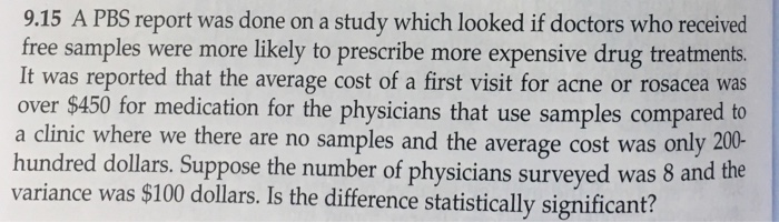 Solved A PBS report was done on a study which looked if | Chegg.com