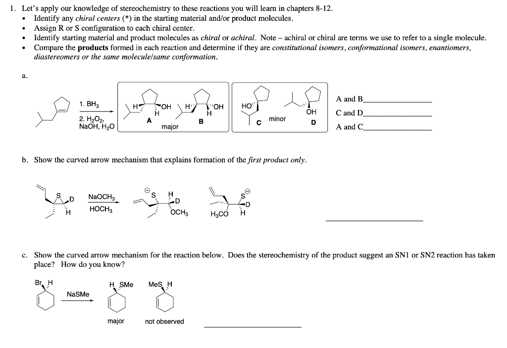 Solved 1. Let's apply our knowledge of stereochemistry to | Chegg.com