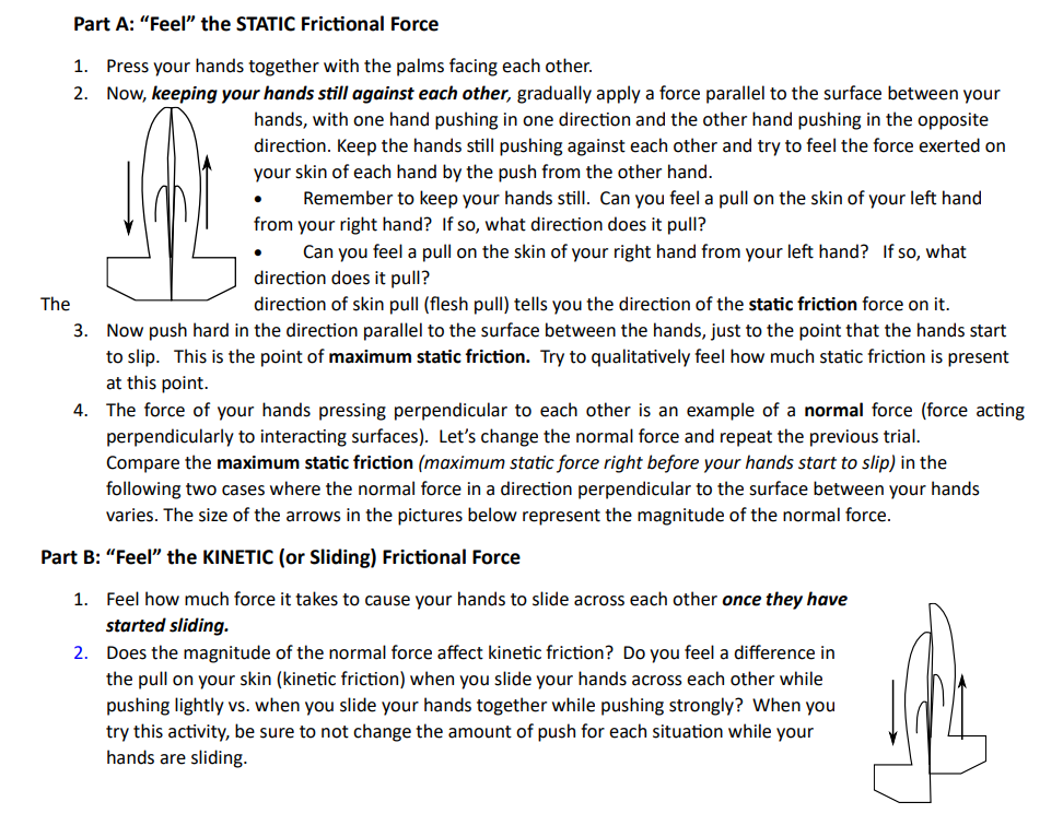 Solved Part A: "Feel" the STATIC Frictional Force 1. Press | Chegg.com