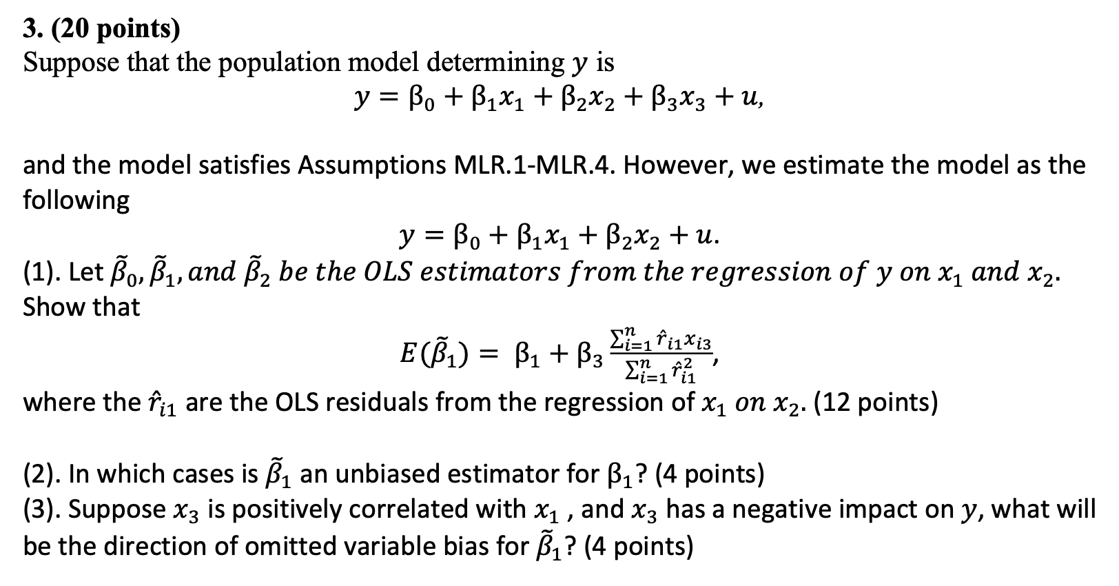Solved 3. (20 points) Suppose that the population model | Chegg.com
