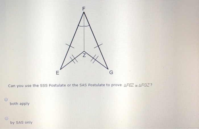 Solved Can you use the SSS Postulate or the SAS Postulate to | Chegg.com Solved Can you use the SSS Postulate or the SAS Postulate to | Chegg.com