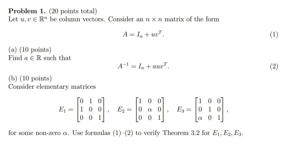 Solved Problem 1. (20 points total) Let u, v eR" be column | Chegg.com