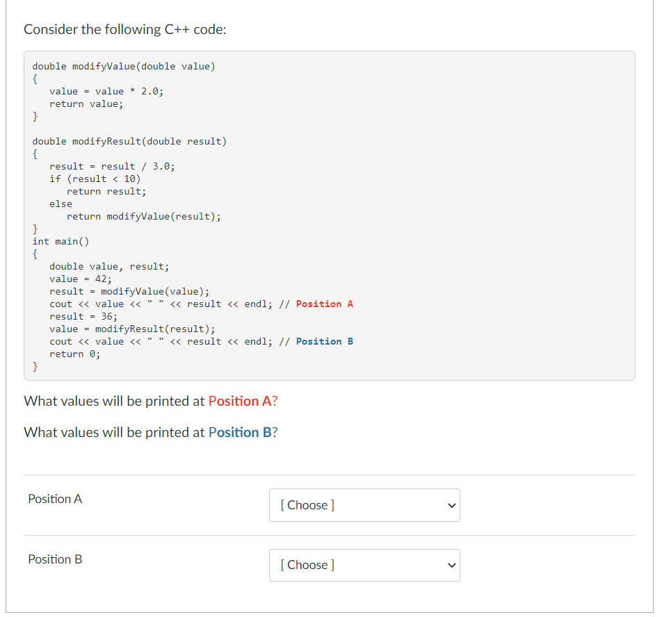 Solved Consider the following C++ code: What values will be | Chegg.com