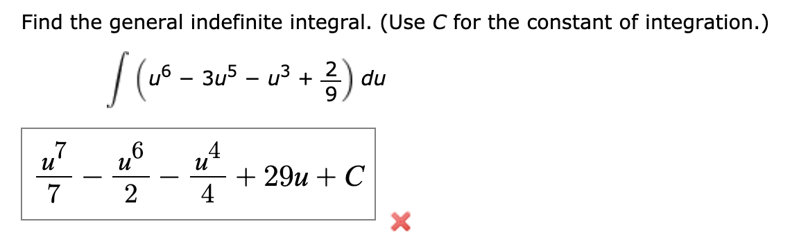 Solved Find the general indefinite integral. (Use C for the | Chegg.com