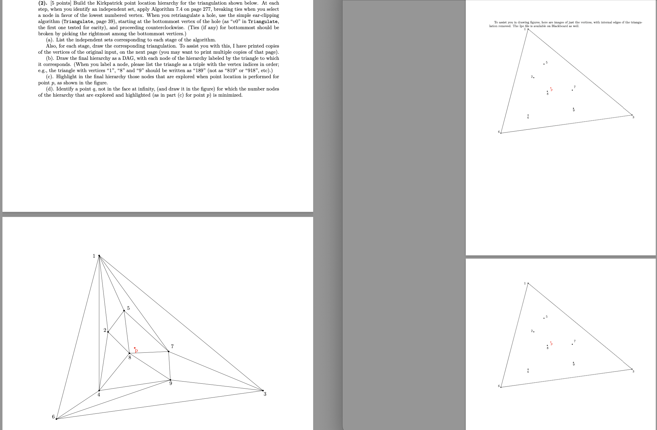 Solved (2). 5 ﻿points Build the Kirkpatrick point location | Chegg.com