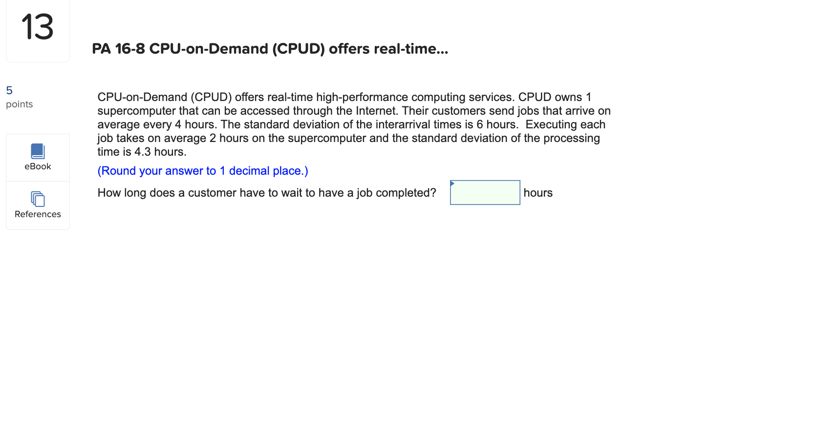 Solved PA 3-9 Consider a four-step serial process with... | Chegg.com Solved PA 3-9 Consider a four-step serial process with... | Chegg.com