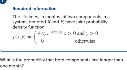 Solved Required information The lifetimes, in months, of two | Chegg.com