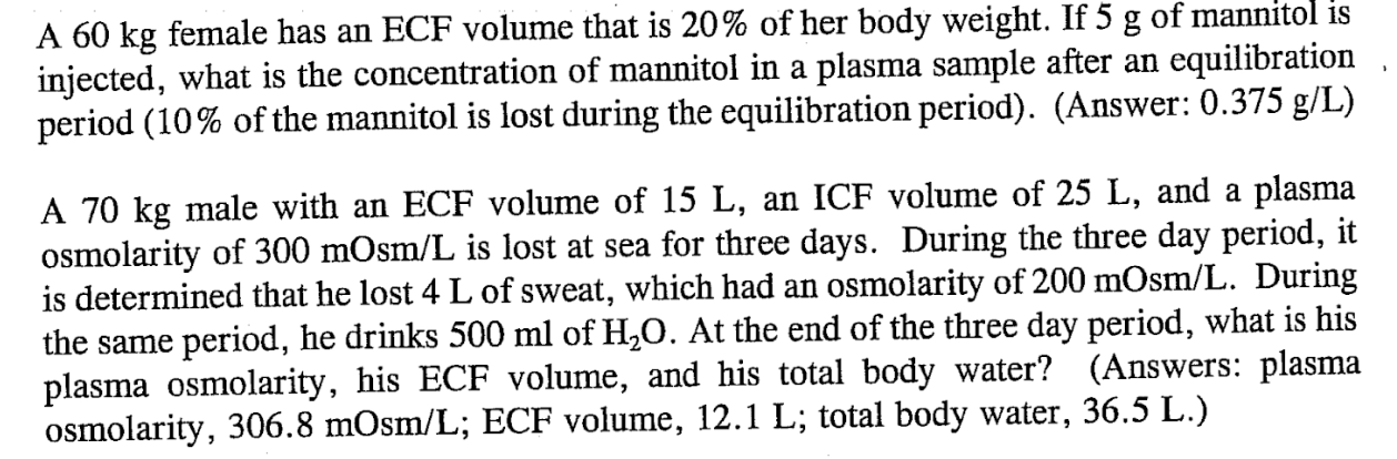Solved A 60 kg female has an ECF volume that is 20% of her | Chegg.com