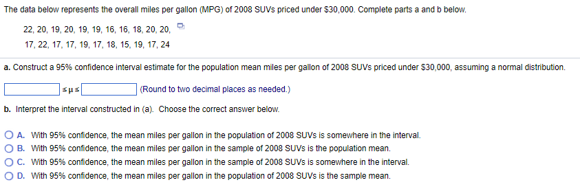 Solved The data below represents the overall miles per | Chegg.com