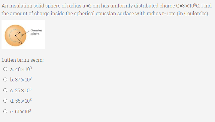 Solved An insulating solid sphere of radius a =2 cm has | Chegg.com