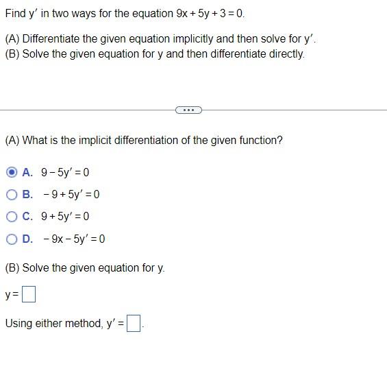 Solved Find y′ in two ways for the equation 9x+5y+3=0 (A) | Chegg.com