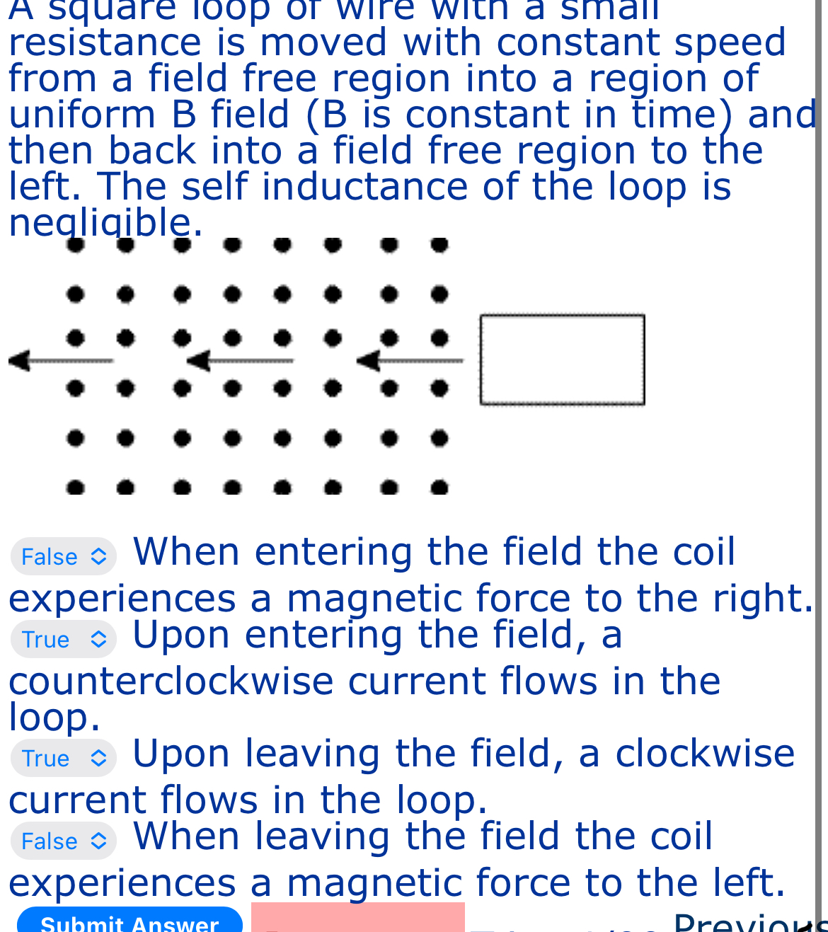 Solved a square roop of wire win a smalı resistance is moved | Chegg.com
