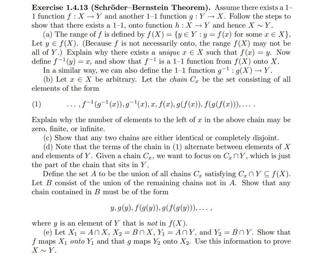 Exercise 1.4.13 (Schröder-Bernstein Theorem). Assume | Chegg.com