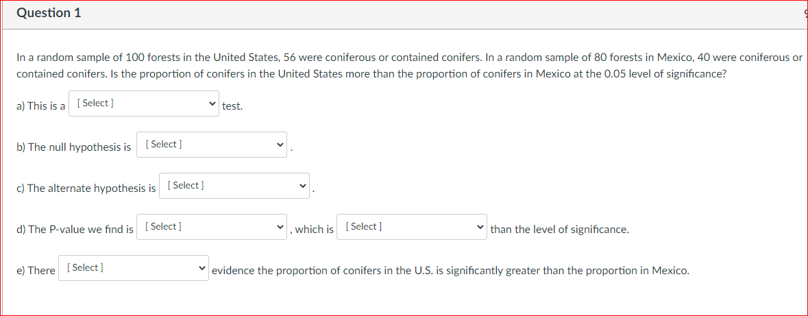 Solved Question 1 In a random sample of 100 forests in the | Chegg.com