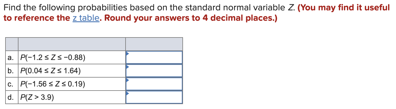 Solved Find the following probabilities based on the | Chegg.com