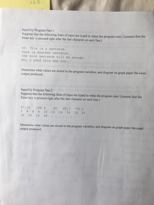 Solved on1-b1b //InputTry.cpp 1 2 3 #include #include 4 | Chegg.com