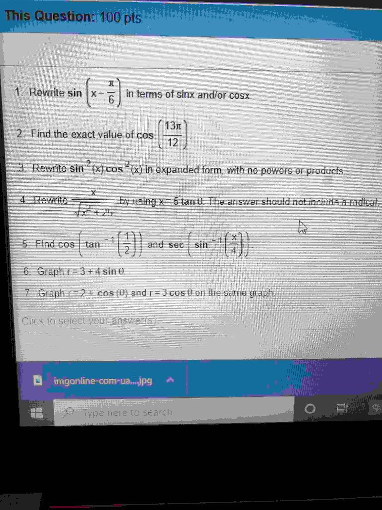 Solved This Question: 100 pts. La T 1 Rewrite sin X- in | Chegg.com