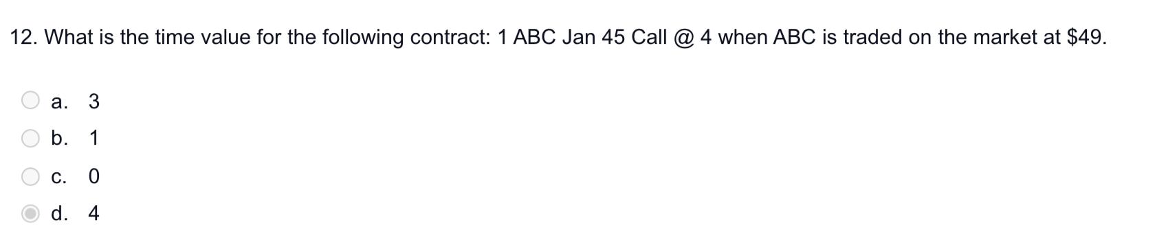 Solved 12. What is the time value for the following | Chegg.com