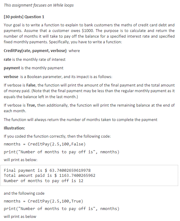 Solved This assignment focuses on While loops (30 points] | Chegg.com