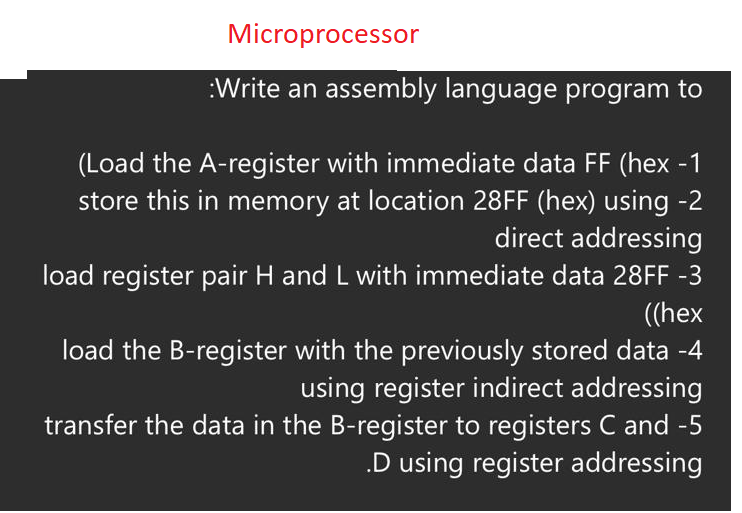Solved Microprocessor :Write an assembly language program to | Chegg.com