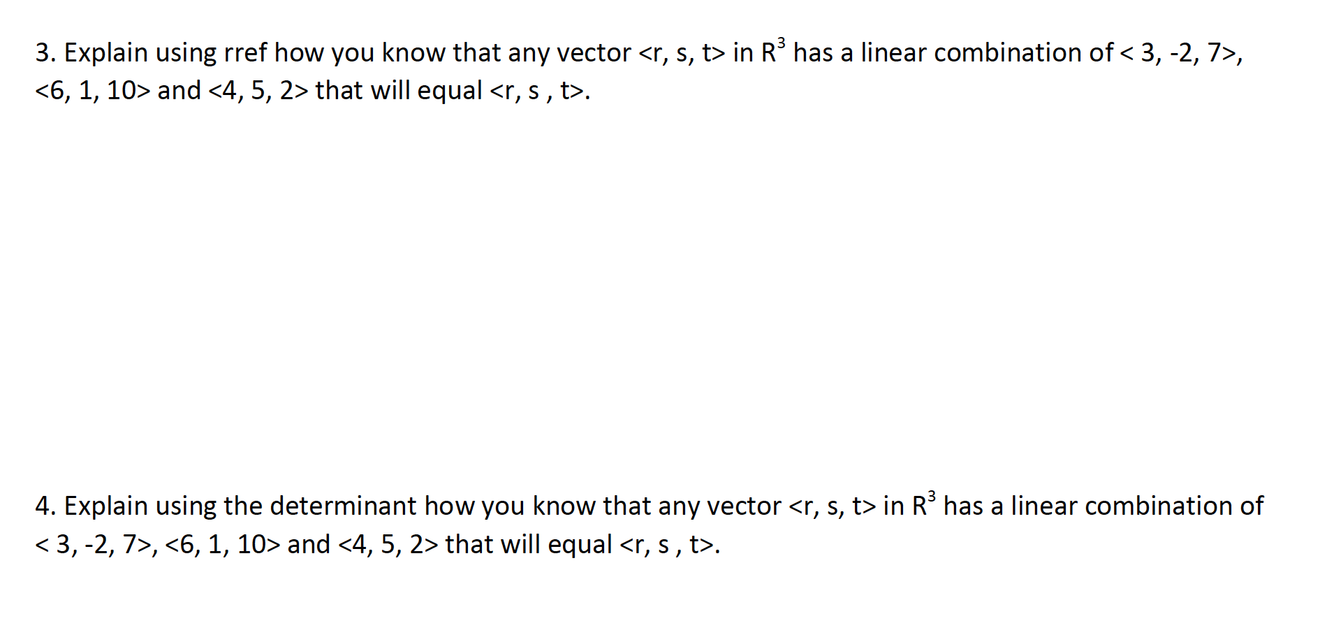 Solved 3. Explain using rref how you know that any vector | Chegg.com