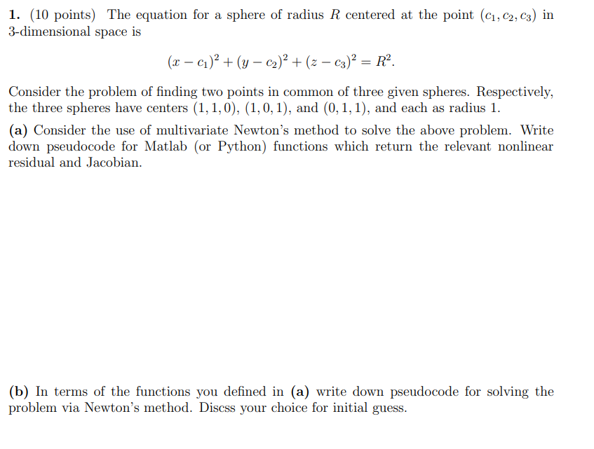 Solved 1. (10 points) The equation for a sphere of radius R | Chegg.com