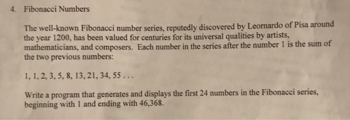 Solved Fibonacci Numbers The well-known Fibonacci number | Chegg.com