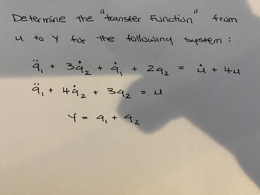 Solved Determine the "transfer function from " to Y for the | Chegg.com