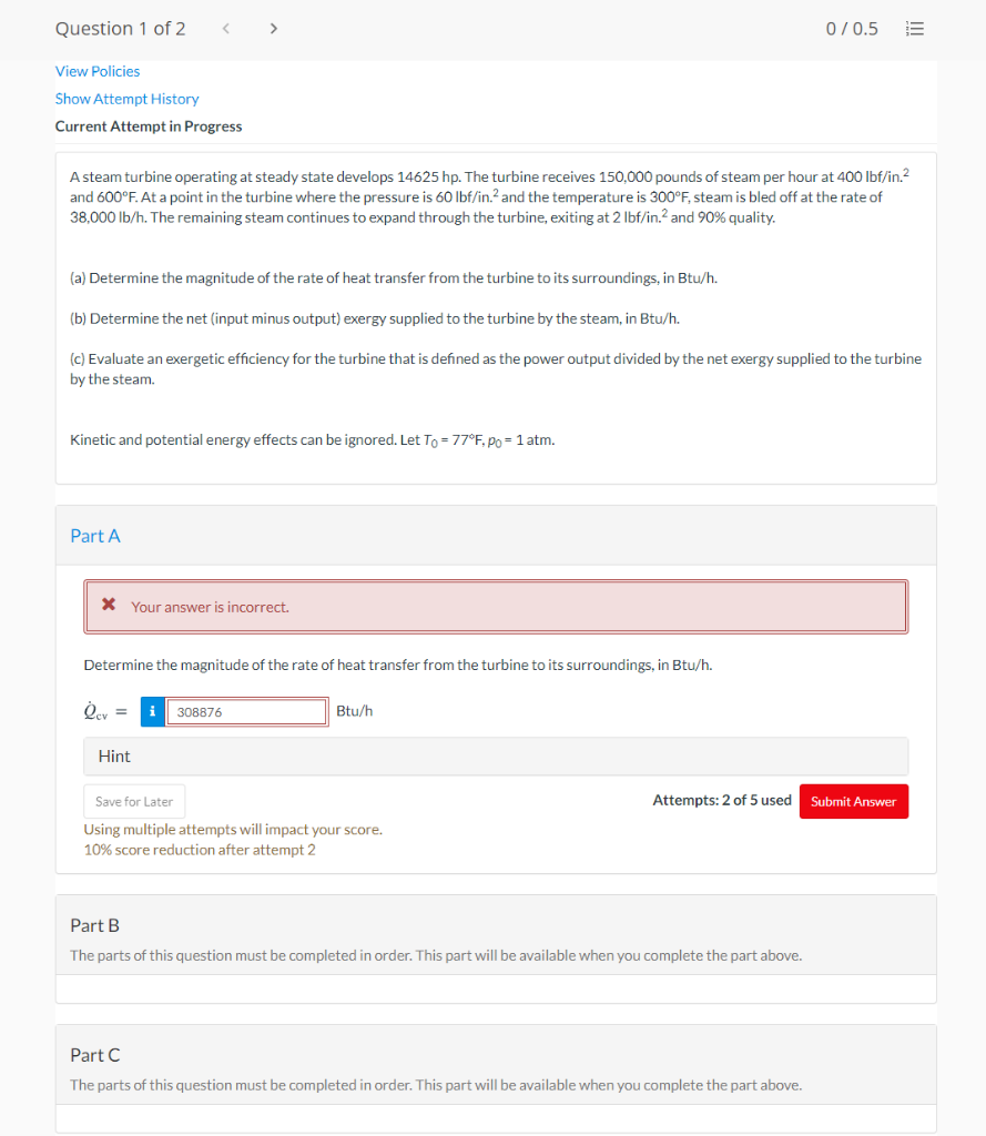 Solved Question 1 of 2 0/0.5 View Policies Show Attempt | Chegg.com