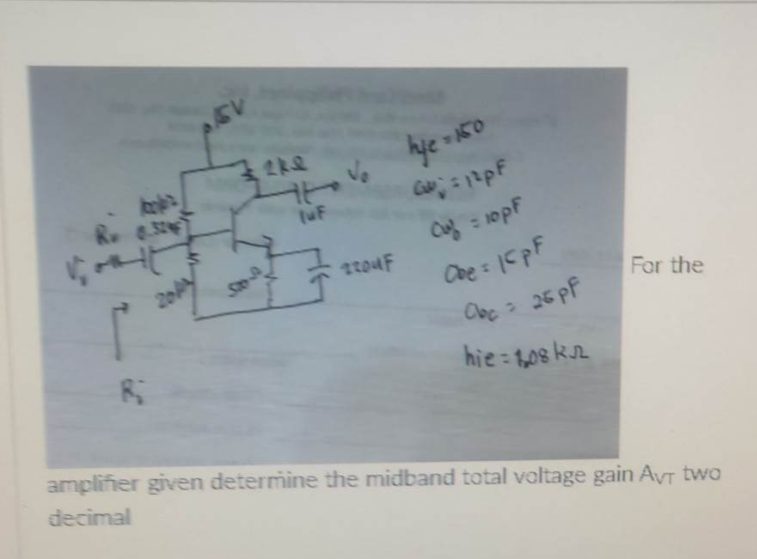 Solved amplifier given determine the midband total voltage | Chegg.com