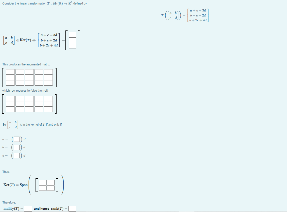 Solved Consider the linear transformation T:M(R) + Rdefined | Chegg.com