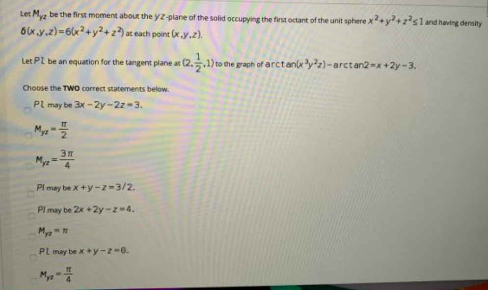 Solved Let Myz be the first moment about the yZ-plane of the | Chegg.com