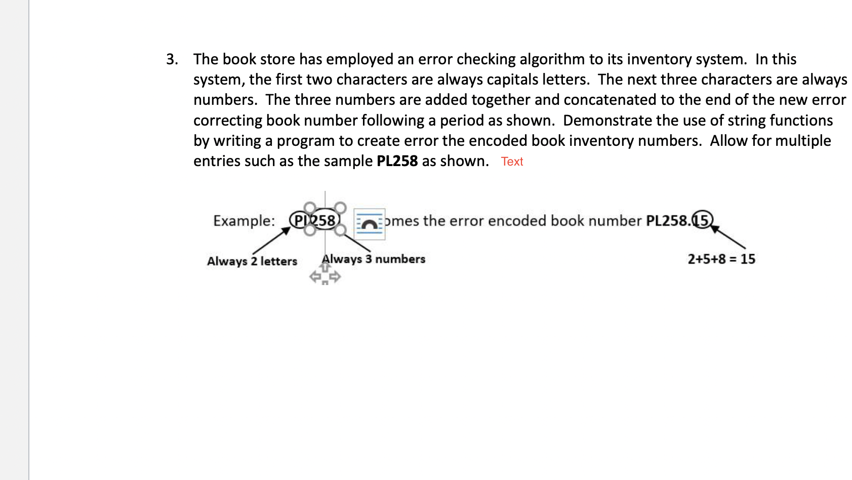 Solved 3. The book store has employed an error checking | Chegg.com