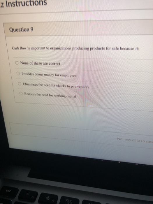 Solved z Instructions Question 9 Cash flow is important to | Chegg.com Solved z Instructions Question 9 Cash flow is important to | Chegg.com