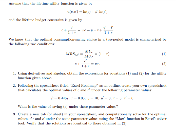 Solved Assume that the lifetime utility function is given by | Chegg.com