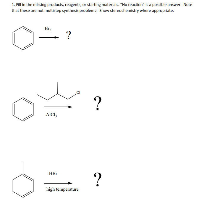 Solved 1. Fill in the missing products, reagents, or | Chegg.com