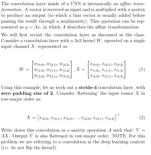 Solved The convolution layer inside of a CNN is | Chegg.com