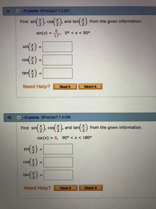 Solved Find sin(x/2), cos(x/2), and tan(x/2) from the given | Chegg.com