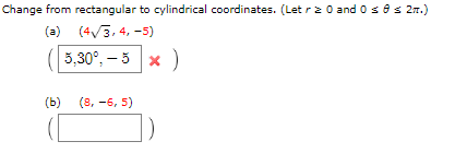 Solved Change from rectangular to cylindrical coordinates. | Chegg.com