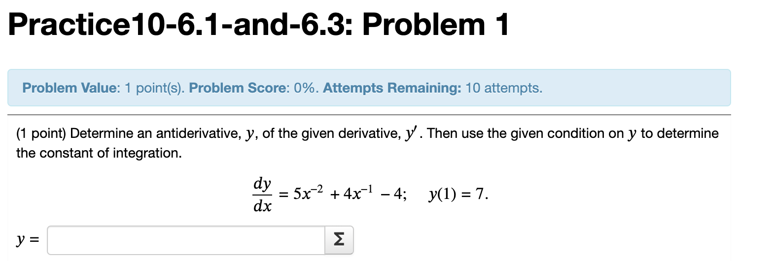 Solved (1 point) Determine an antiderivative, y, of the | Chegg.com
