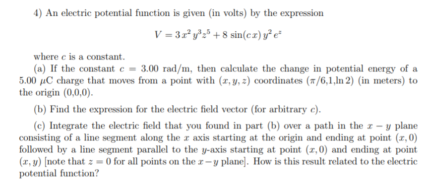 Solved An electric potential function is given (in volts) by | Chegg.com