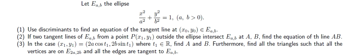 Solved Let Ea,b ﻿the ellipsex2a2+y2b2=1,(a,b>0).(1) ﻿Use | Chegg.com