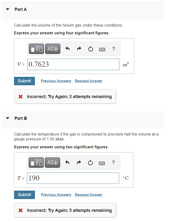 Solved If 10.00 mol of helium gas is at 15.0∘C and a gauge | Chegg.com
