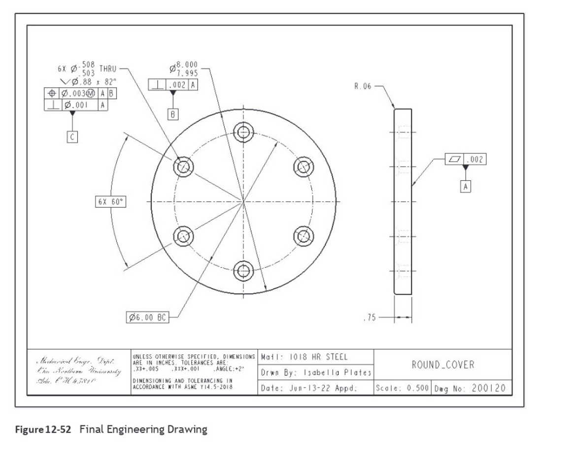 Figure 12-52 Final Engineering DrawingI2.4 Create a | Chegg.com
