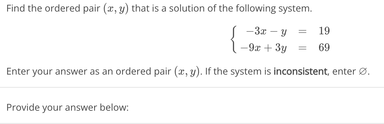 Solved Find the ordered pair (x,y) ﻿that is a solution of | Chegg.com