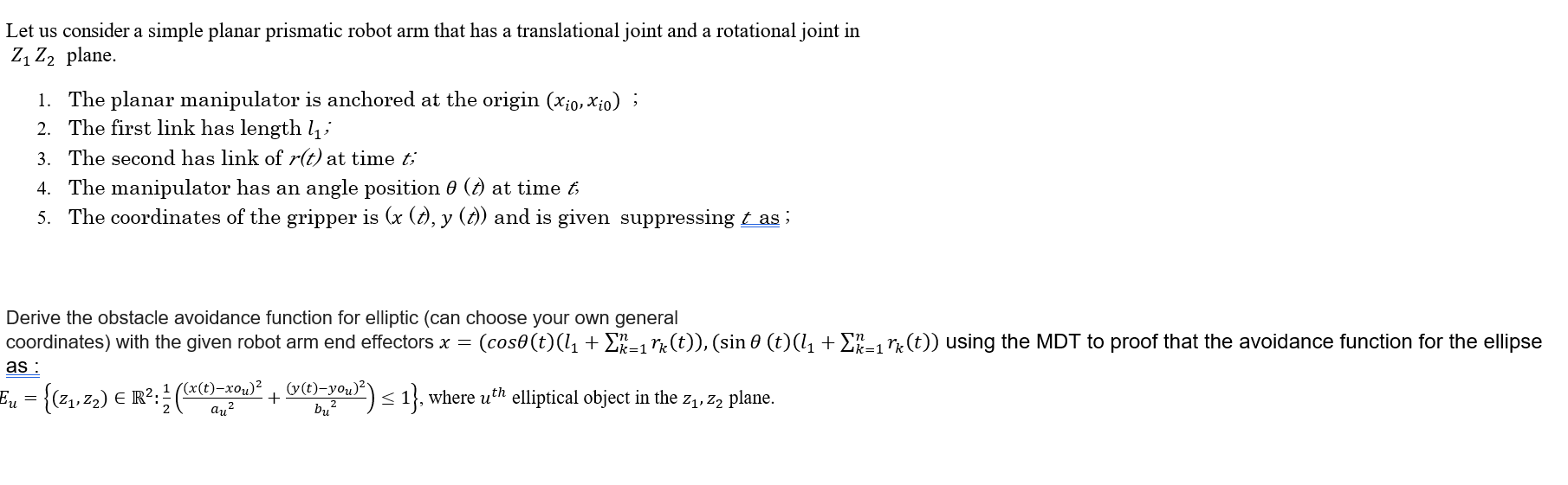 Solved Let us consider a simple planar prismatic robot arm | Chegg.com